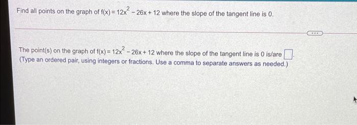Solved Find all points on the graph of f(x) = 12x2 - 26x + | Chegg.com