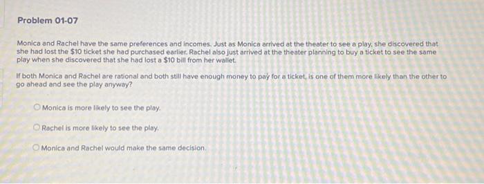 Solved Monica and Rachel have the same preferences and | Chegg.com