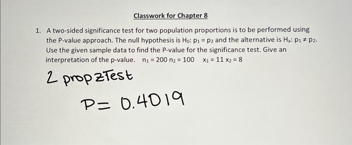 Solved A two-sided significance test for two population | Chegg.com