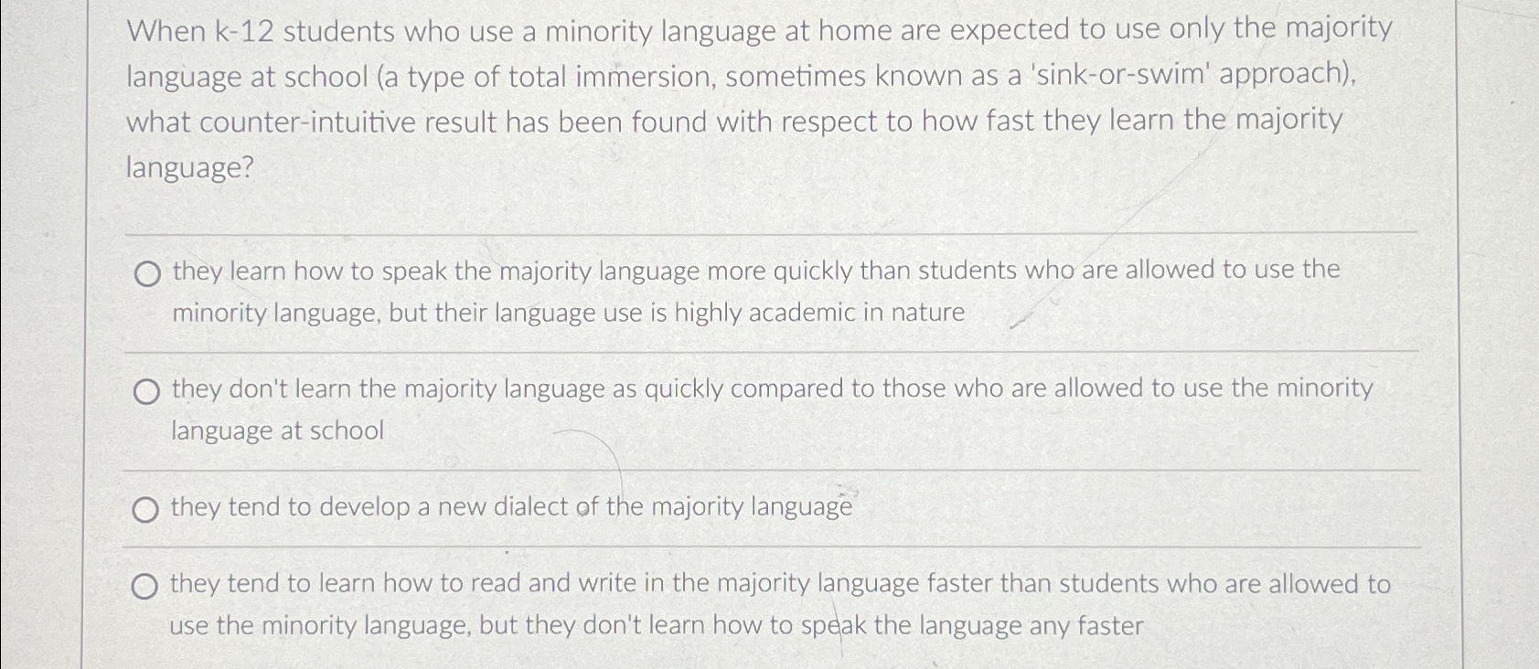 Solved When k-12 ﻿students who use a minority language at | Chegg.com