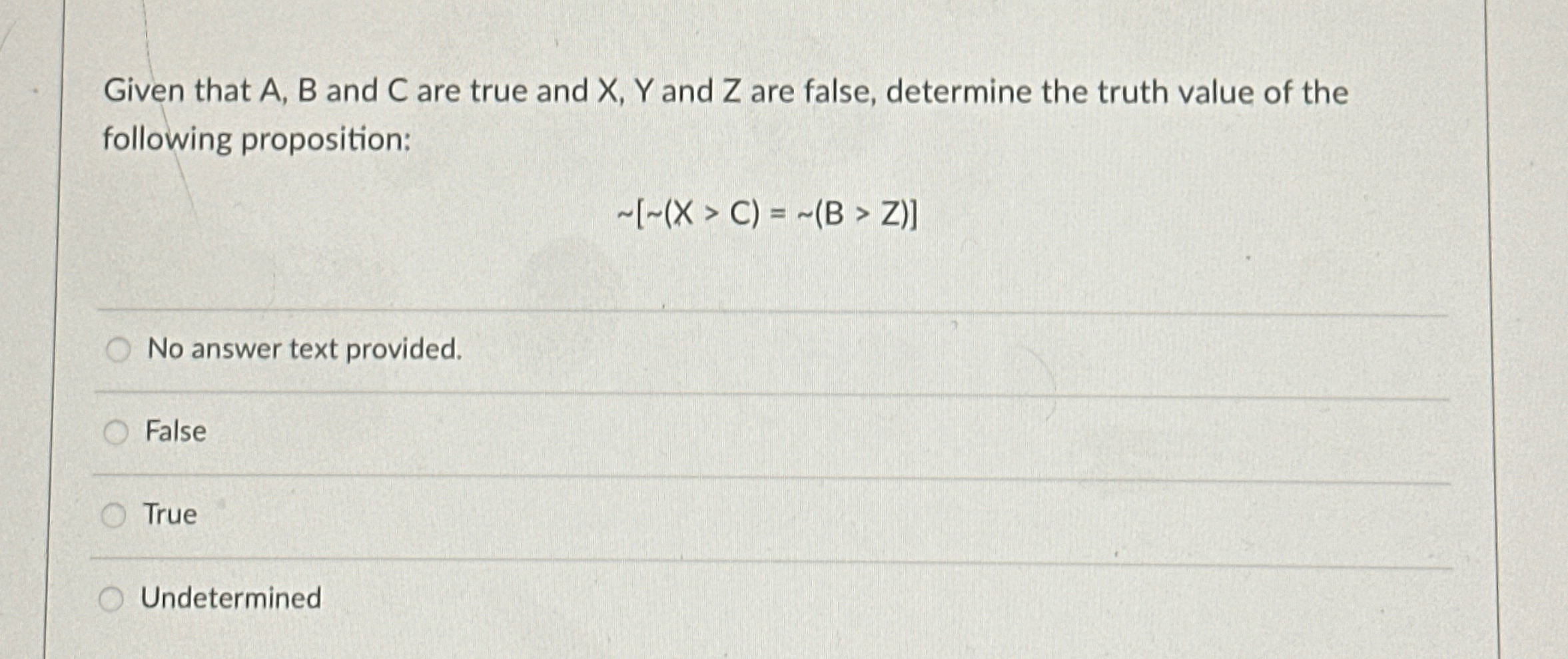 Solved Given that A,B ﻿and C ﻿are true and x,Y ﻿and Z ﻿are | Chegg.com