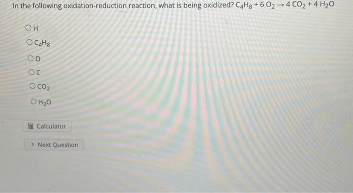 Solved In the following oxidation-reduction reaction, what | Chegg.com
