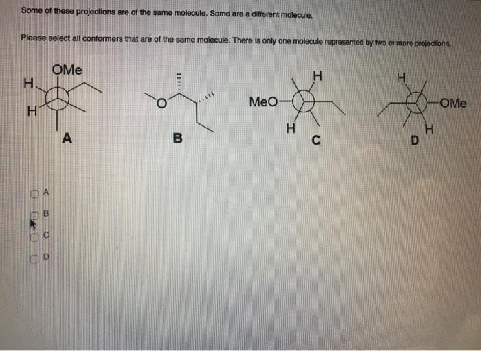 Solved Some of these projections are of the same molecule. | Chegg.com