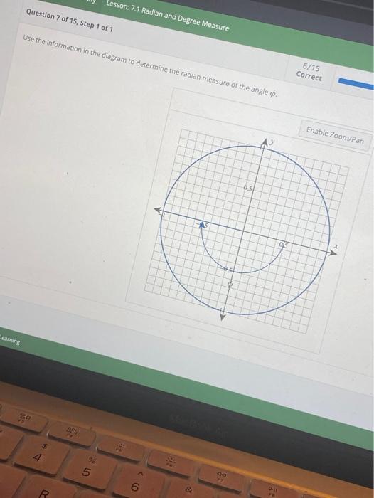Solved Lesson: 7.1 Radian and Degree Measure Question 7 of | Chegg.com