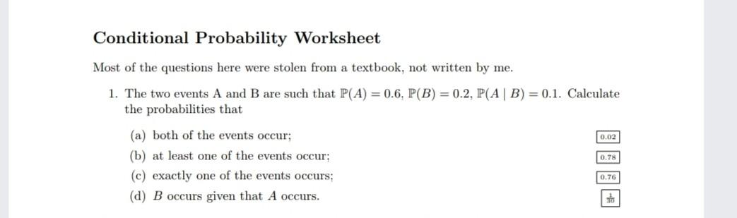 Solved Conditional Probability Worksheet Most of the | Chegg.com