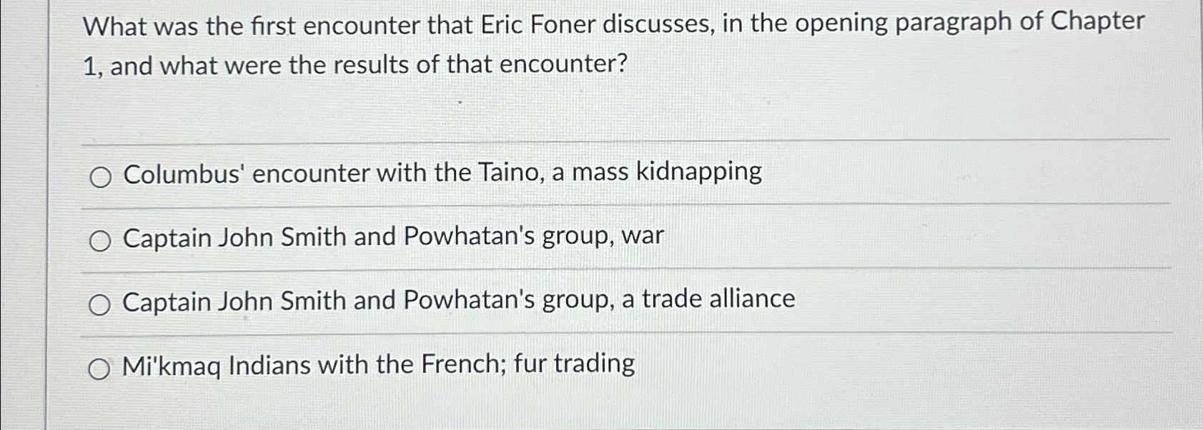 Solved What was the first encounter that Eric Foner | Chegg.com