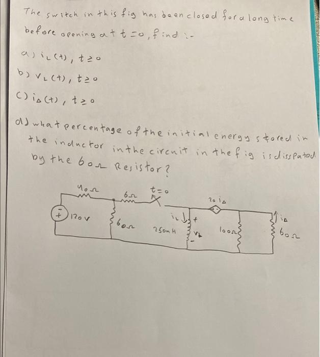 Solved The switch in this fig has beenclosed for a long time | Chegg.com
