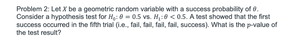 Solved : Let X be a geometric random variable with a success | Chegg.com