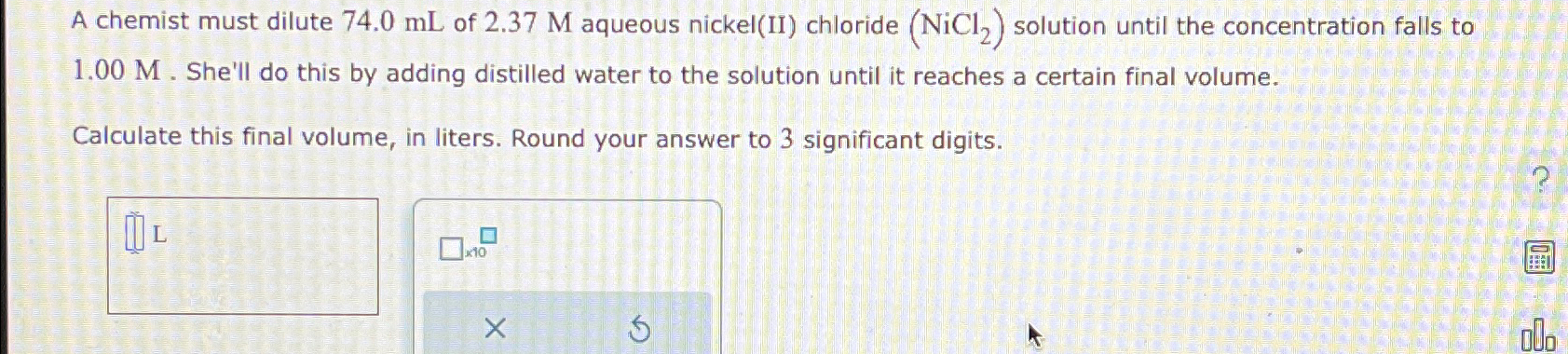Solved A chemist must dilute 74.0mL ﻿of 2.37M ﻿aqueous | Chegg.com
