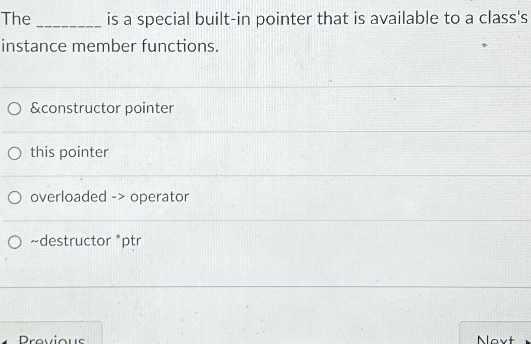 Solved The is a special built-in pointer that is available | Chegg.com
