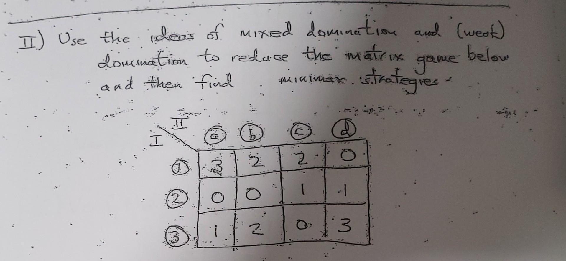 Solved II) Use the rear of mixed domination and (wear) | Chegg.com