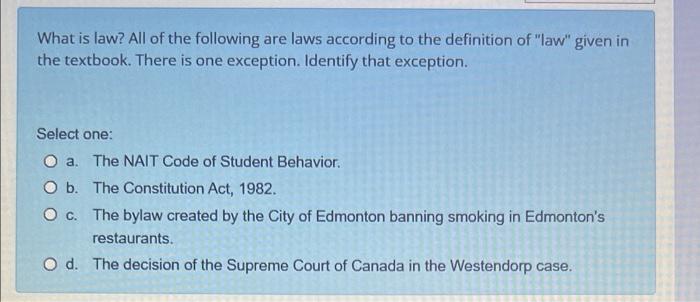 What is law? All of the following are laws according | Chegg.com