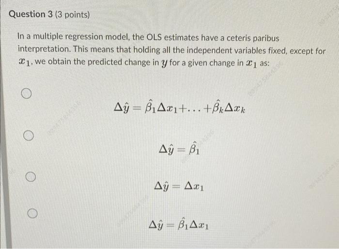 Solved In A Multiple Regression Model The Ols Estimates 0689