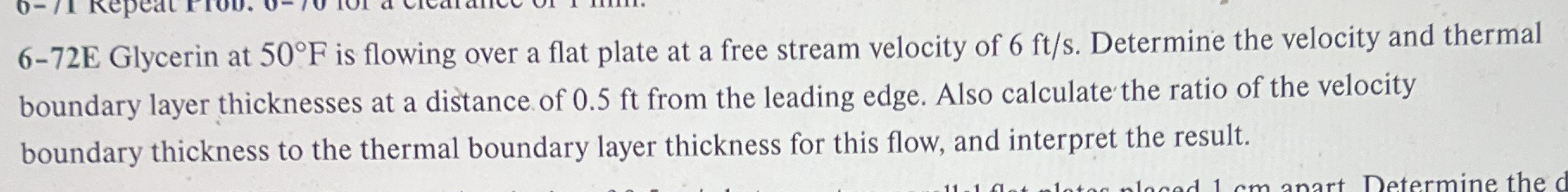 Solved 6-72E Glycerin at 50°F ﻿is flowing over a flat plate | Chegg.com