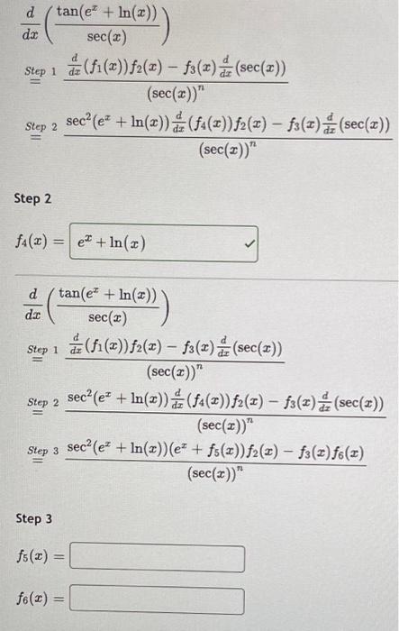 Solved dxd(sec(x)tan(ex+ln(x))) = Step | Chegg.com