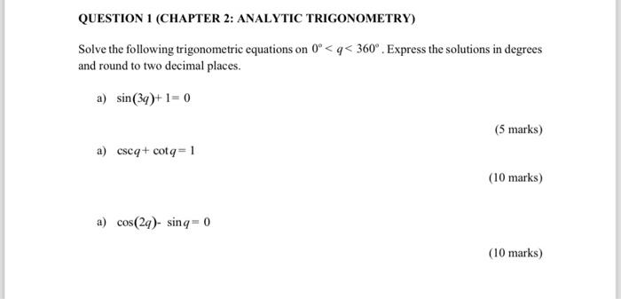 Solved Solve the following trigonometric equations on 0∘ | Chegg.com