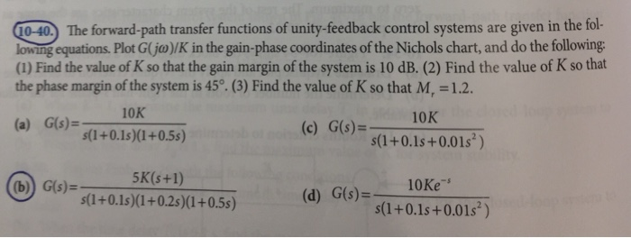 Solved 10-40. The forward-path transfer functions of | Chegg.com