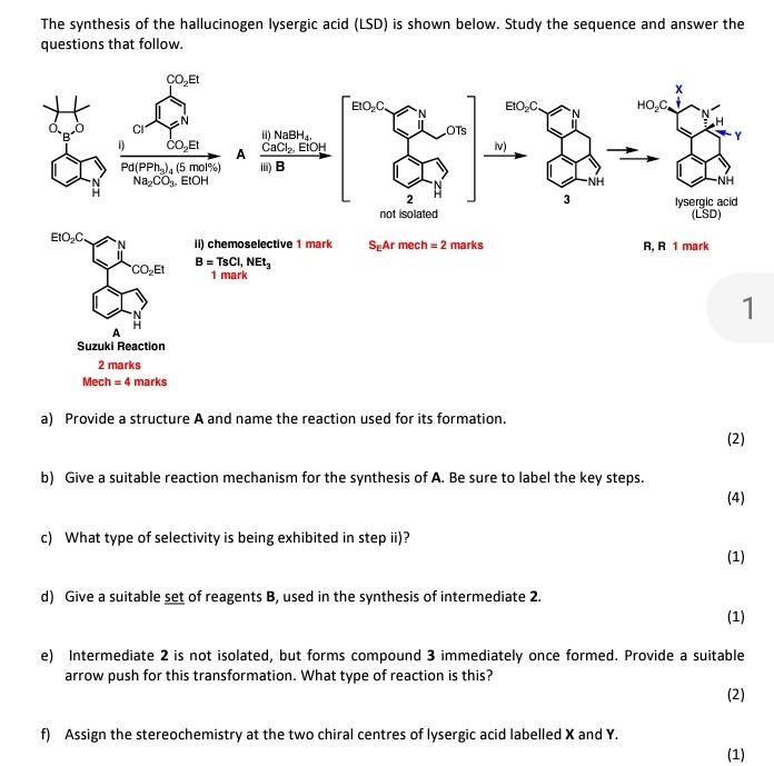 Solved The synthesis of the hallucinogen lysergic acid (LSD) | Chegg.com
