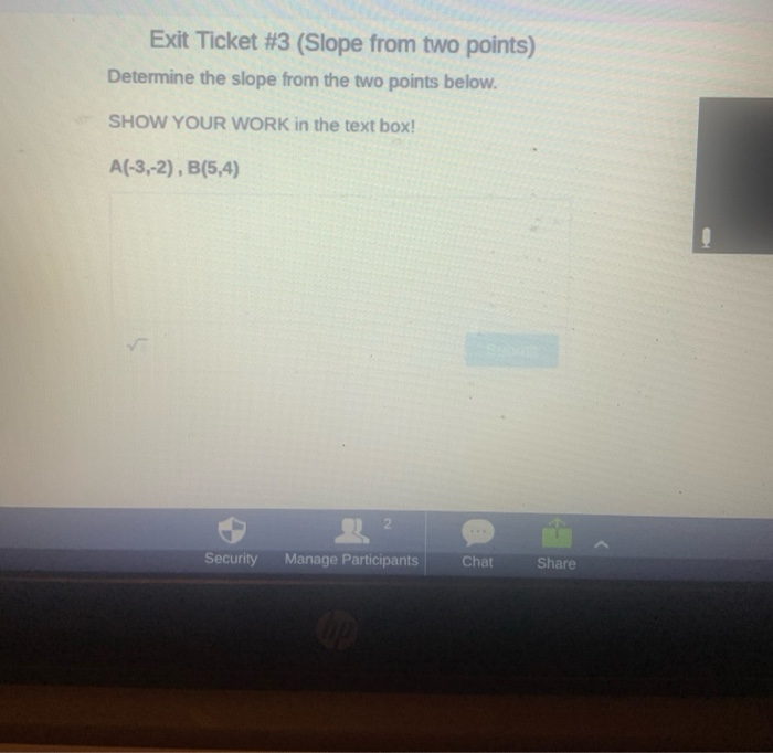 Solved Exit Ticket #3 (Slope from two points) Determine the | Chegg.com