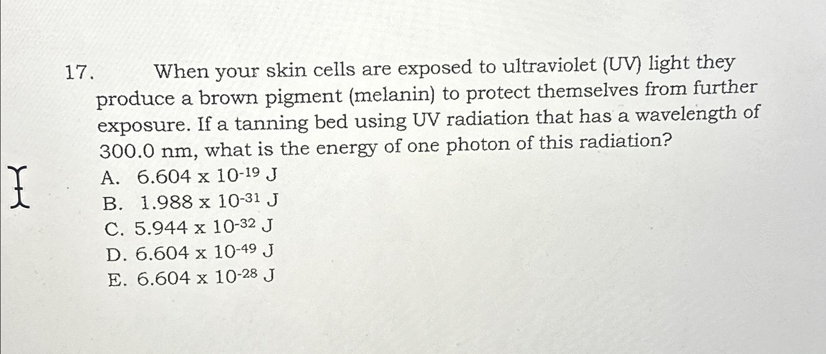 Solved When your skin cells are exposed to ultraviolet (UV) | Chegg.com