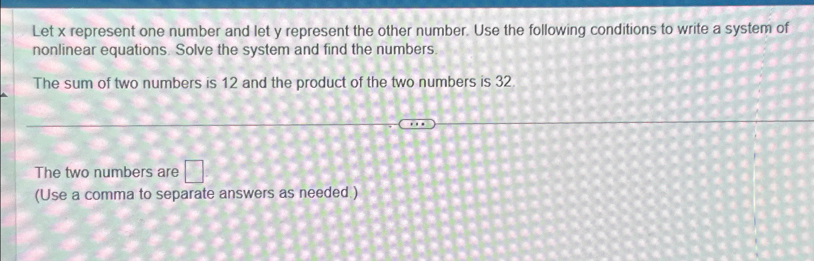 Solved Let x ﻿represent one number and let y ﻿represent the | Chegg.com