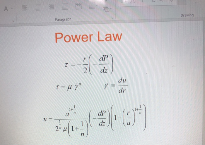 yn nal shear thinning Home - Power Law fluids T= m (m | Chegg.com