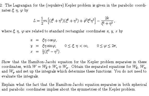 Solved 2: The Lagrangian for the (repulsive) ﻿Kepler problem | Chegg.com