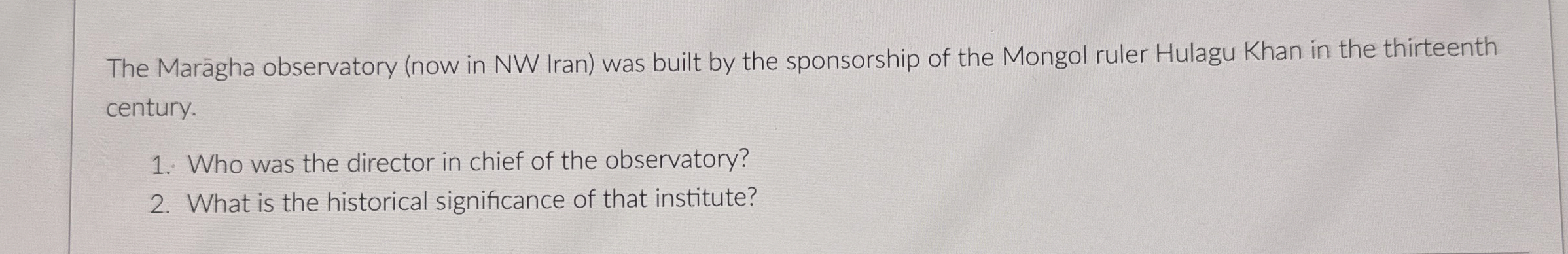 Solved The Mar\bar (a) ﻿gha observatory (now in NW Iran) | Chegg.com