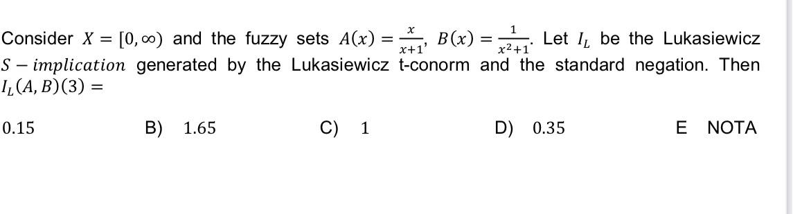 Consider x=[0,∞) ﻿and the fuzzy sets | Chegg.com