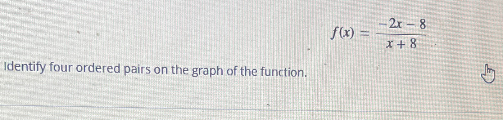 Solved f(x)=-2x-8x+8Identify four ordered pairs on the graph | Chegg.com