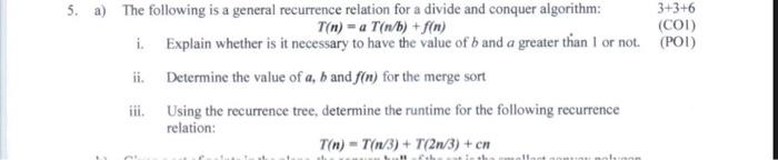Solved 5. a) The following is a general recurrence relation | Chegg.com