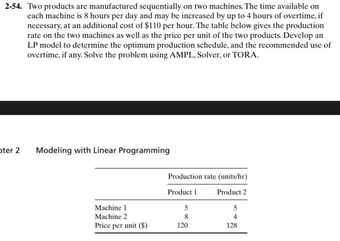 Solved 2-54. Two products are manufactured sequentially on | Chegg.com