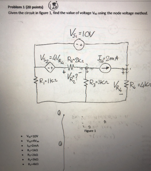 Solved Problem 1 (20 points) Given the circuit in figure 1, | Chegg.com