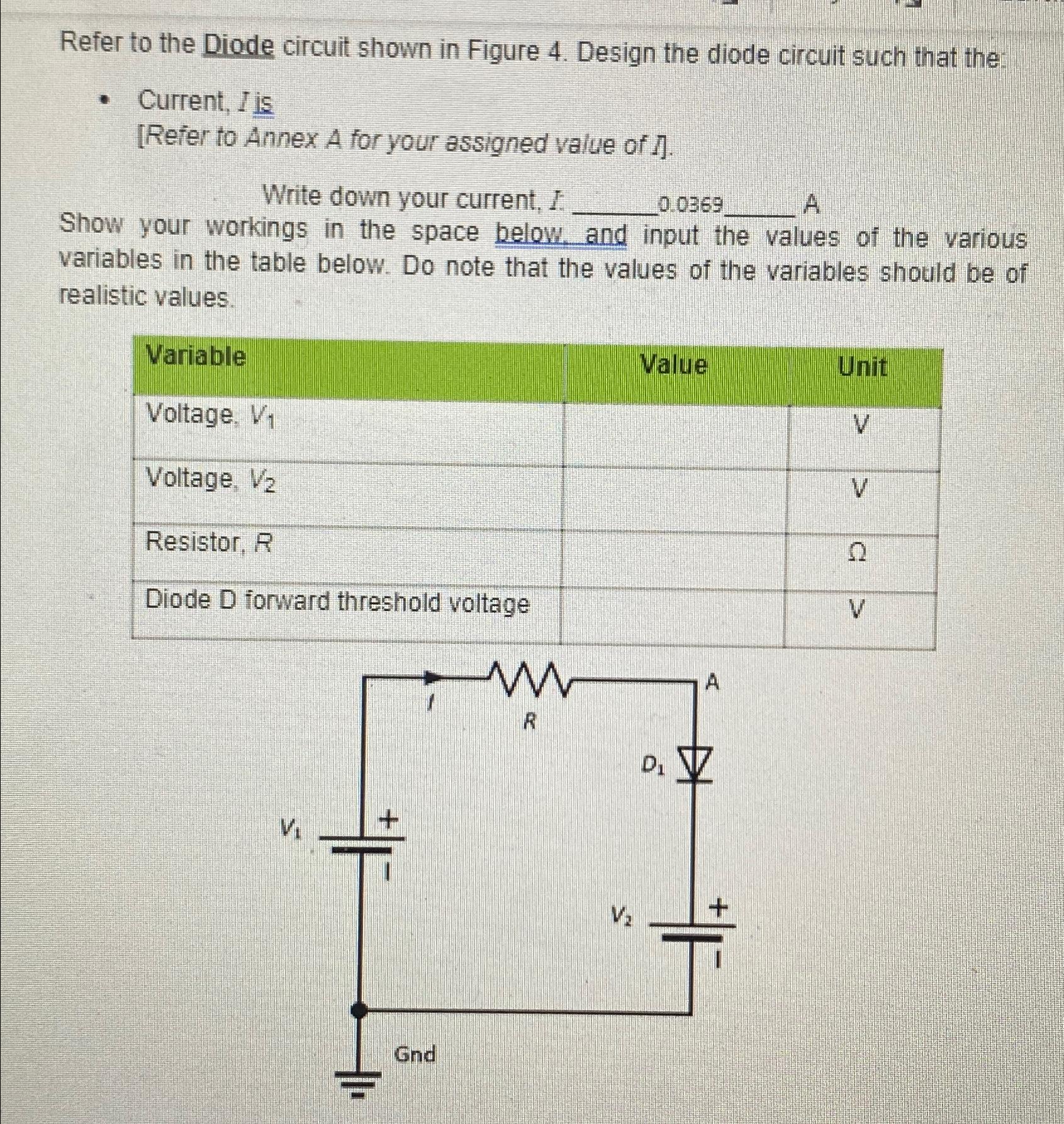 Solved Refer to the Diode circuit shown in Figure 4. ﻿Design | Chegg.com