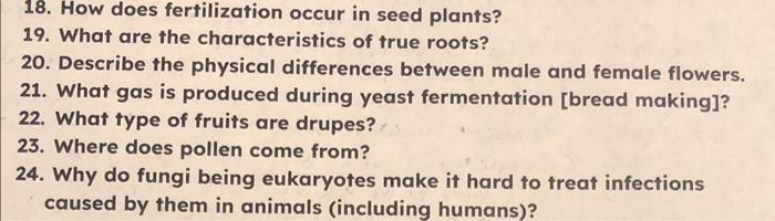 Solved 19. What are the characteristics of true roots? 20. | Chegg.com