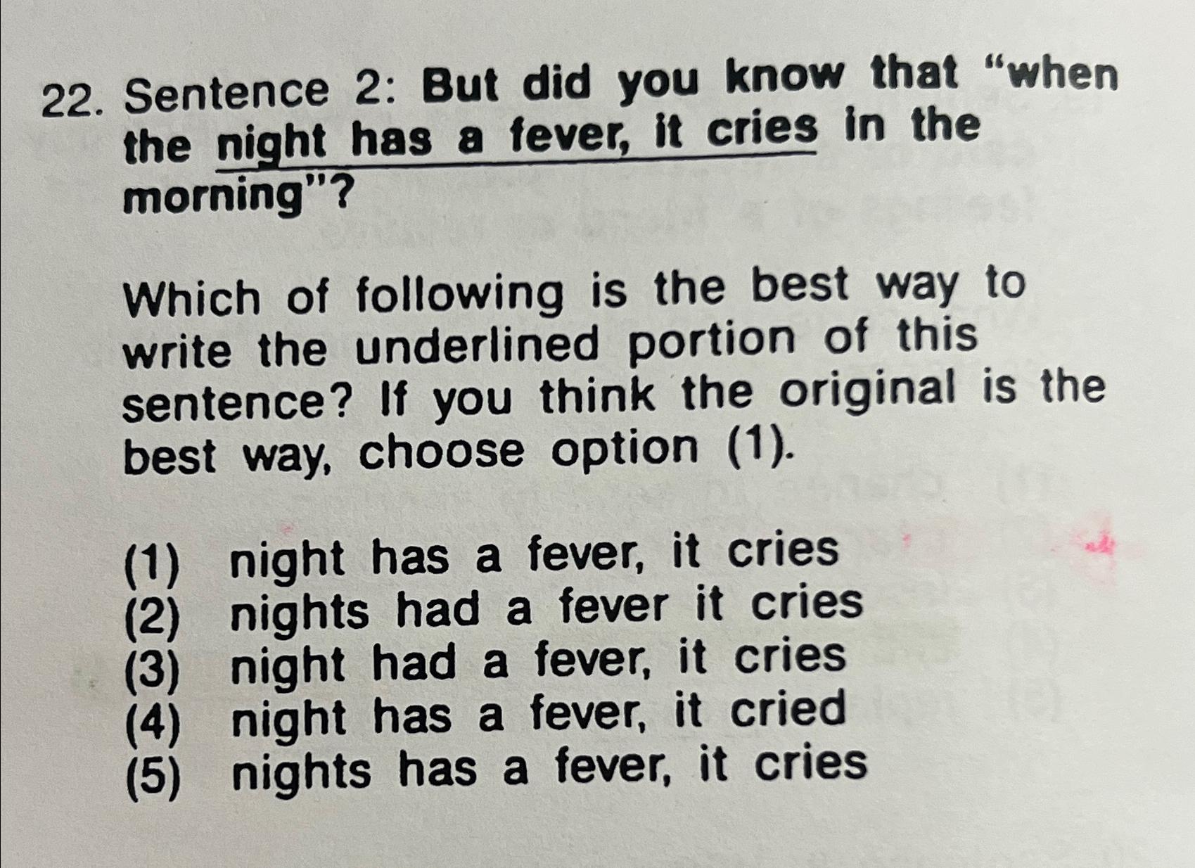 Solved Sentence 2: But did you know that "when the night has | Chegg.com