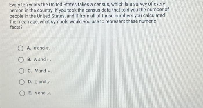 Solved Every ten years the United States takes a census, | Chegg.com