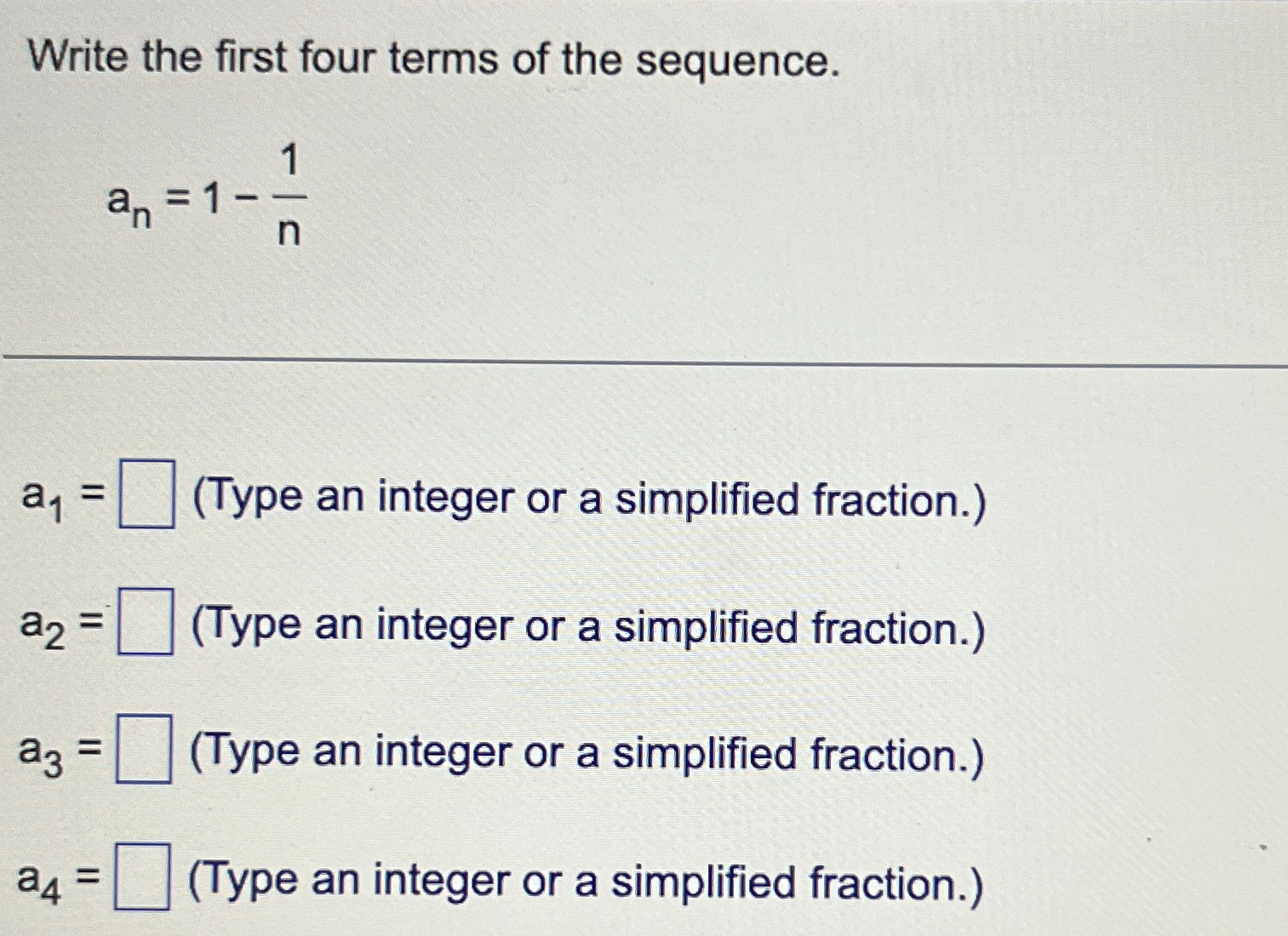 Solved Write the first four terms of the | Chegg.com