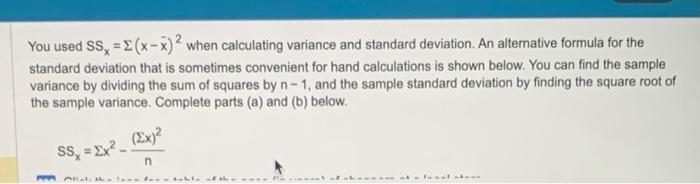 Solved You used SS Xx=Σ(x−x)2 when calculating variance and | Chegg.com