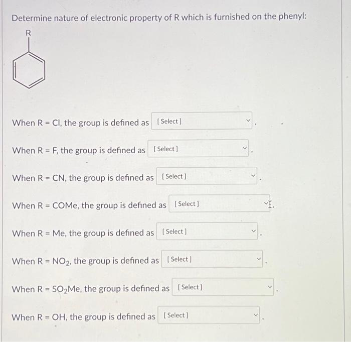 Solved Determine nature of electronic property of R which is | Chegg.com