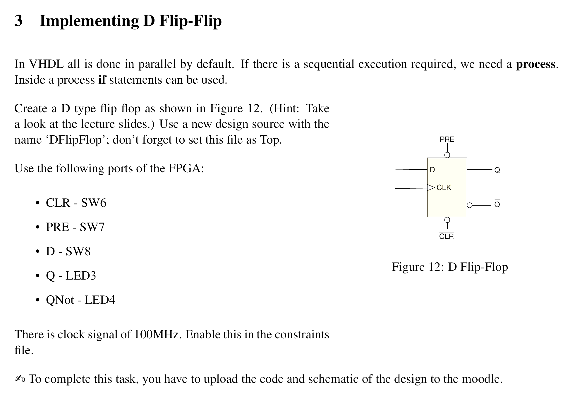 Solved 3 ﻿Implementing D Flip-Flip In VHDL all is done in | Chegg.com