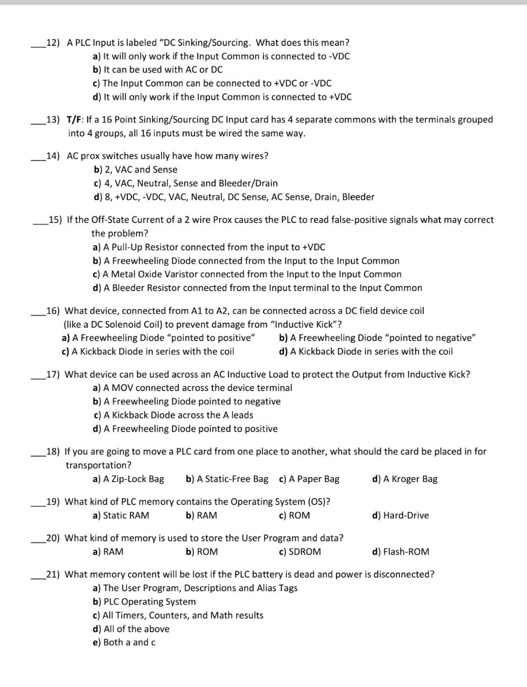 Solved 12) A PLC Input is labeled "DC Sinking/Sourcing. What | Chegg.com