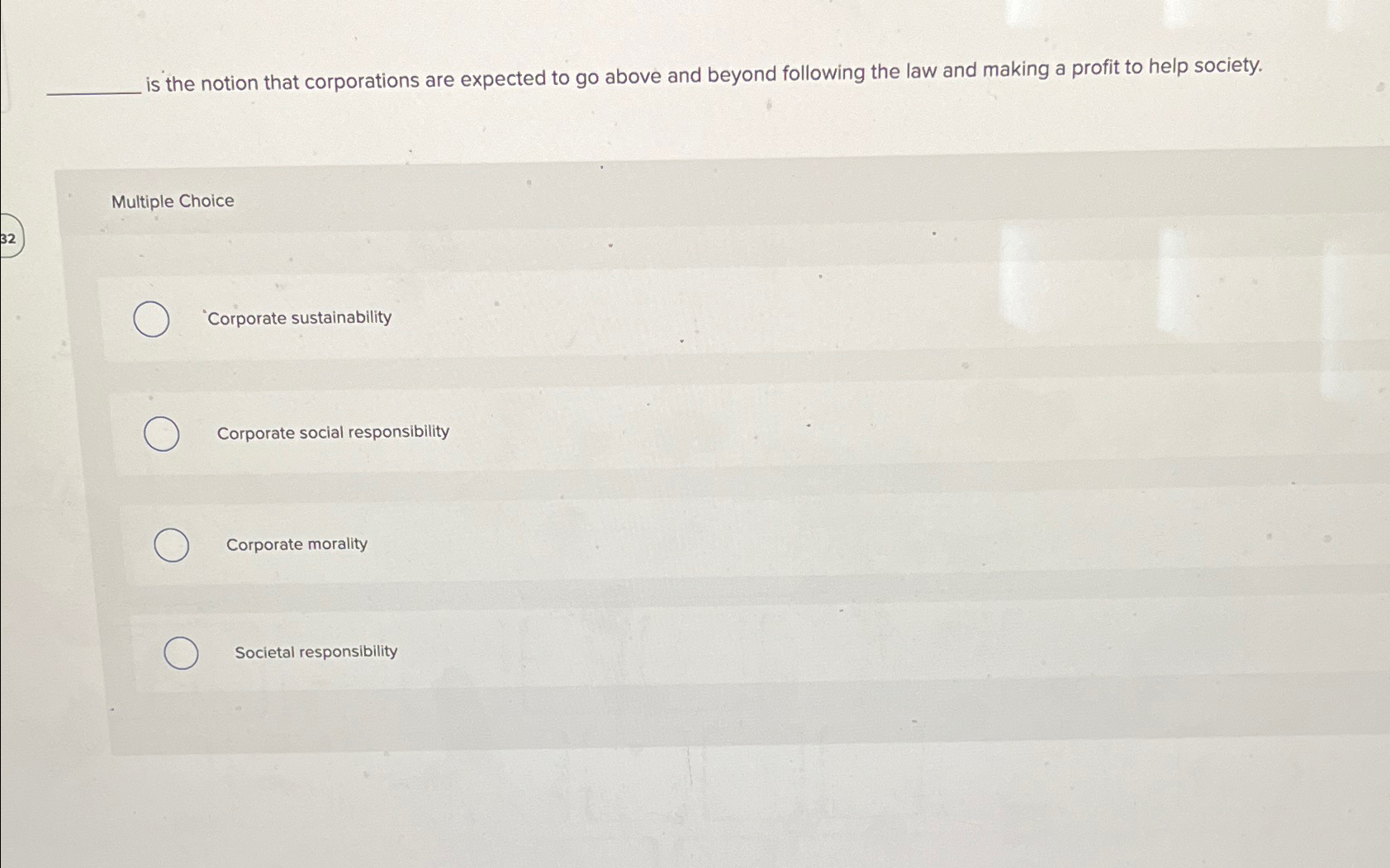 Solved is the notion that corporations are expected to go | Chegg.com