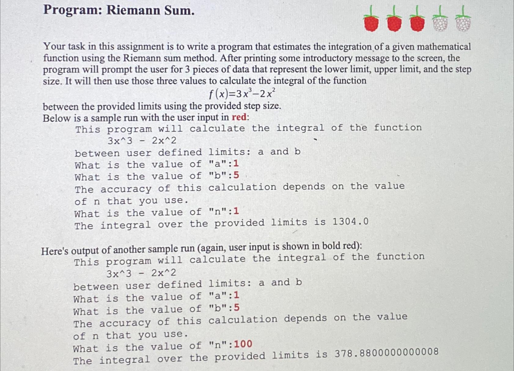 Solved Program: Riemann Sum.Your task in this assignment is | Chegg.com
