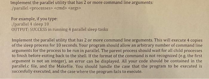 Implement the parallel utility that has 2 or more | Chegg.com