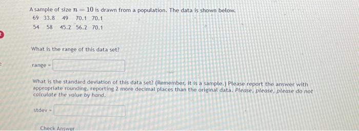 Solved A sample of size n=10 is drawn from a population. The | Chegg.com