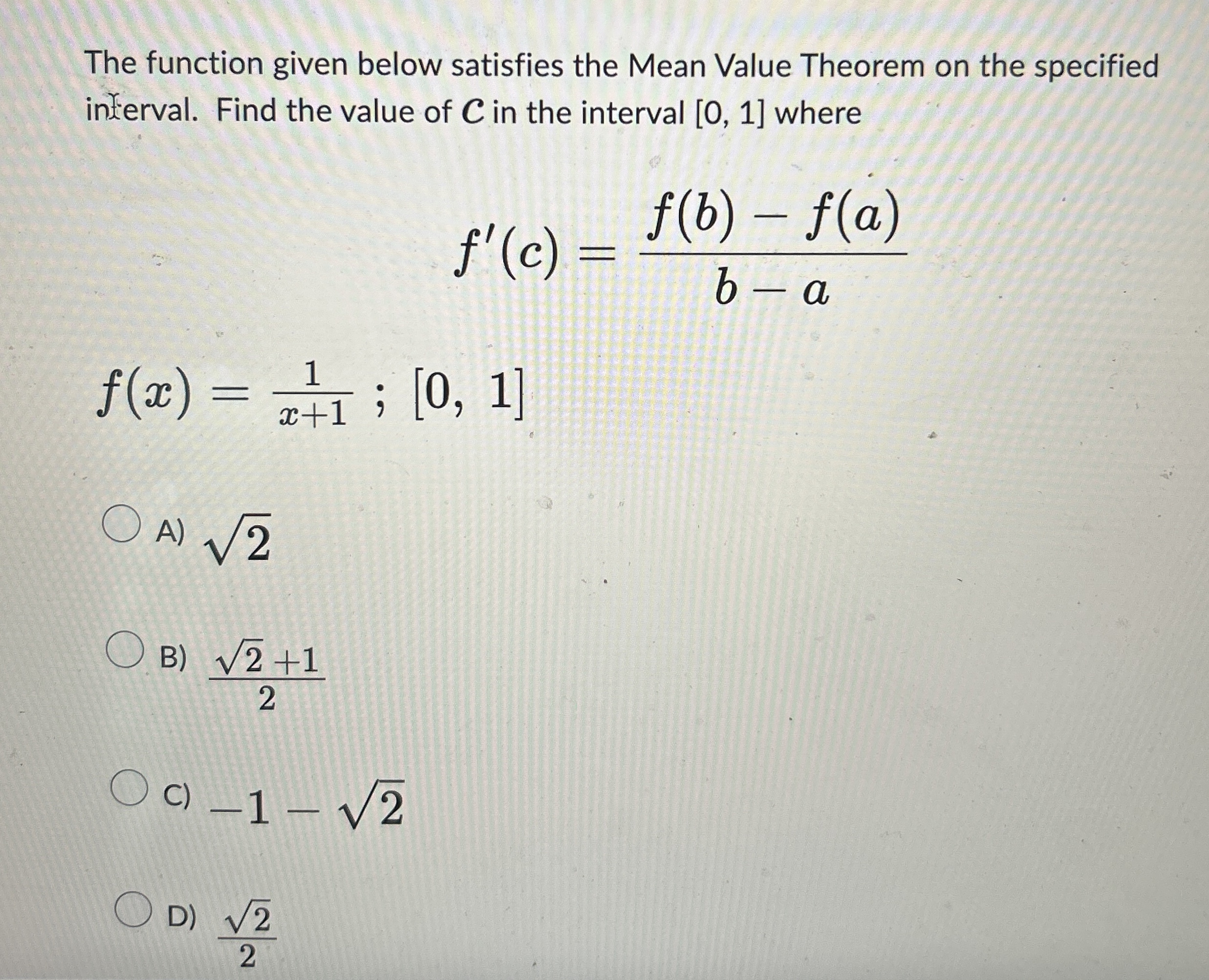 The function given below satisfies the Mean Value | Chegg.com