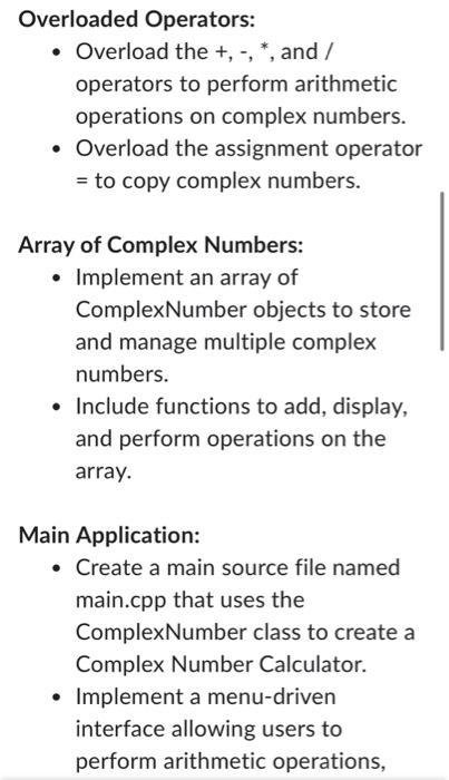 Solved Description: - Create a Complex Number Calculator | Chegg.com