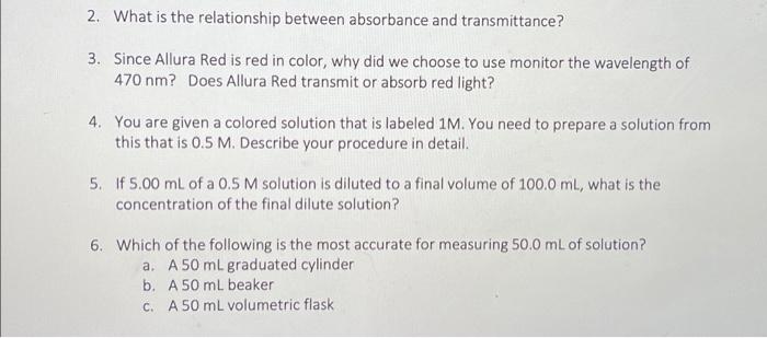 Solved 2. What is the relationship between absorbance and | Chegg.com