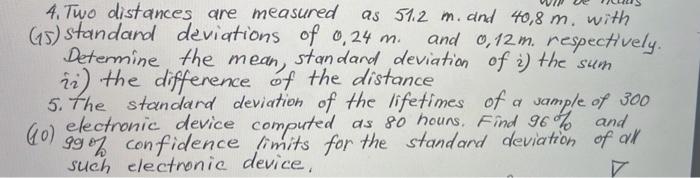 Solved 4.Two distances are measured as 51,2 m, and 40,8 m, | Chegg.com